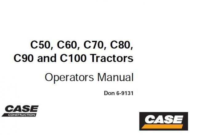 Case C Series (C50, C60, C70, C80, C90, C100) Tractors Operator’s ...
