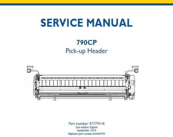 New Holland 790CP Pick-Up Header Service Repair Manual | Service Repair ...
