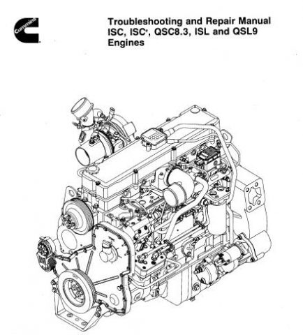 Cummins ISC, ISEe, QSC8.3, ISL and QSL9 Engine Troubleshooting and ...