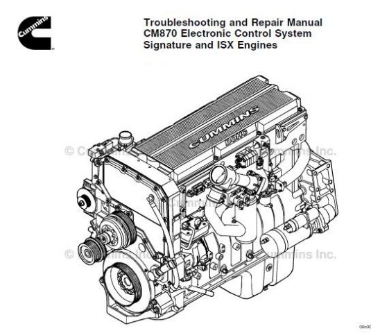 Cummins CM870 Electronic Control System Signature and ISX Engines Troubleshooting Service Repair ...