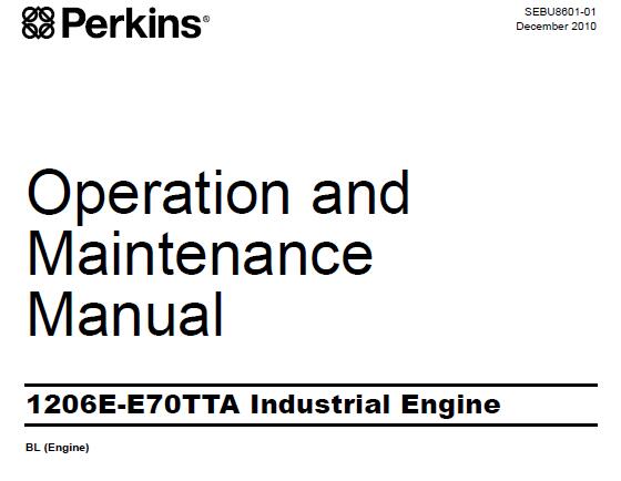Perkins 1206E-E70TTA （ BL ) Industrial Engine Operation And Maintenance ...