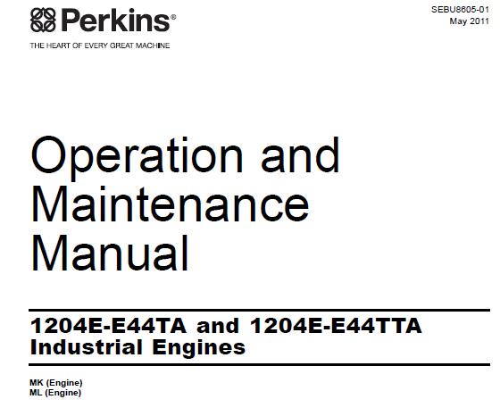 034 Perkins 1204E-E44TA And 1204E-E44TTA （ MK, ML ) Industrial Engines ...