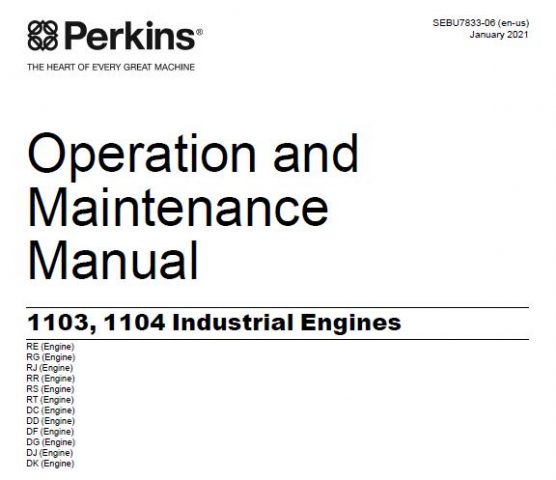 Perkins 1103, 1104 ( RE, RG, RJ, RR, RS, RT, DC, DD, DF, DG, DJ, DK ...