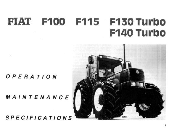 035 FiatTrattori FIAT F100, F115, F130 Turbo, F140 Turbo Tractor ...