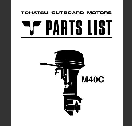 Tohatsu M40C Outboards Parts Catalog Manual（2004） | Service Repair ...