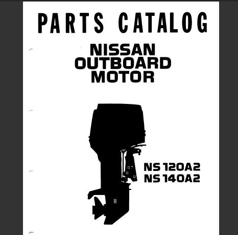 175 Nissan NS120A2, NS140A2 Outboards Motor Parts Catalog Manual（ 1996 ...