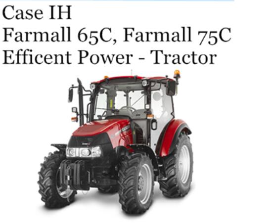 351 Case IH Farmall 65C, Farmall 75C Efficent Power – Tractor Operator ...