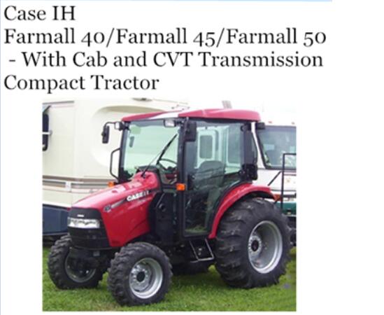 412 Case IH Farmall 40 Farmall 45 Farmall 50 – With Cab and CVT ...