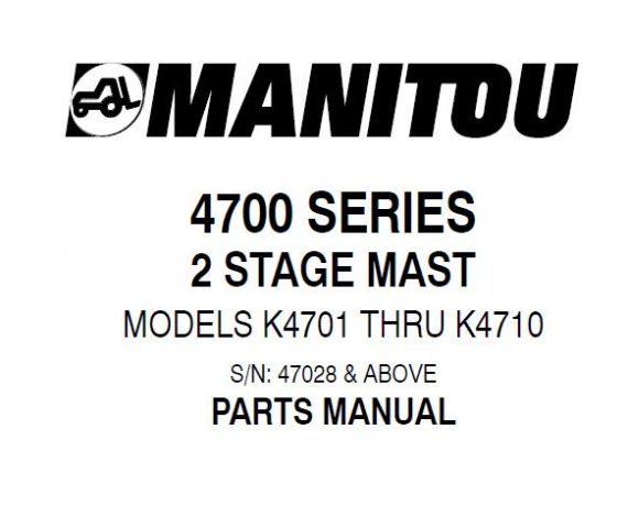Manitou 4700 SERIES 2 STAGE MAST Parts Manual | Service Repair Manuals PDF