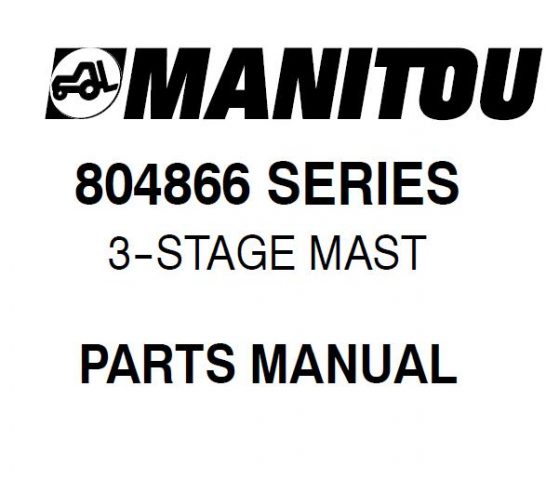 Manitou 804866 SERIES 3–STAGE MAST Parts Manual | Service Repair Manuals PDF