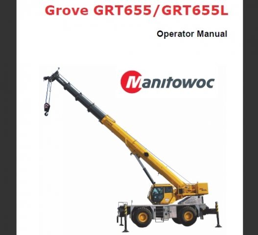 Manitowoc Grove GRT655 , GRT655L Rough-Terrain Crane Operator’s Manual ...